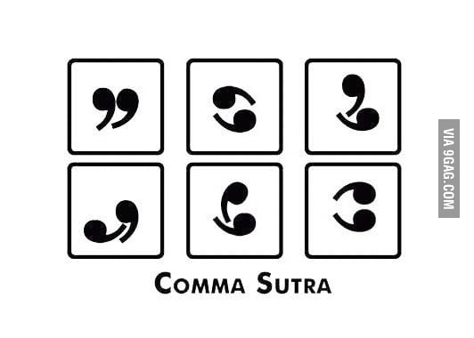 Comma Sutra - 9GAG