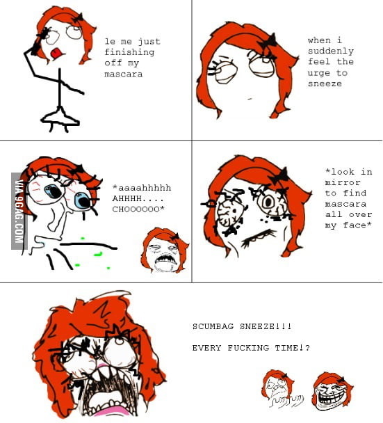 Sneeze Rage - 9GAG