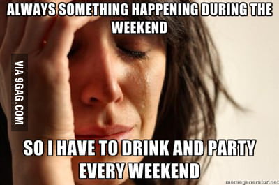 Seriously, I can't take a break - 9GAG