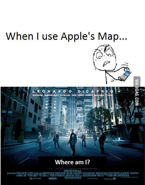 IOS 6 Map - 9GAG