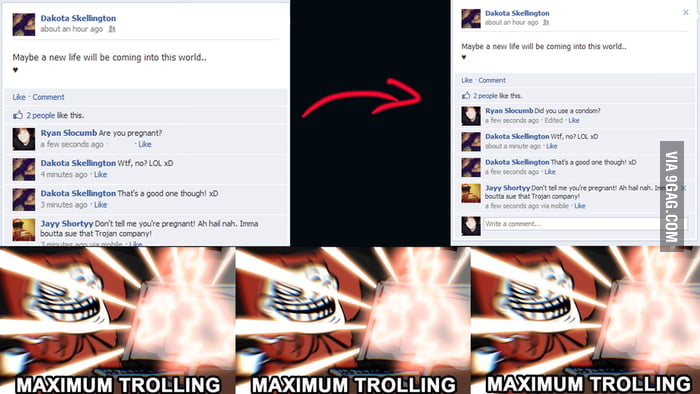 For maximum trolling! - 9GAG