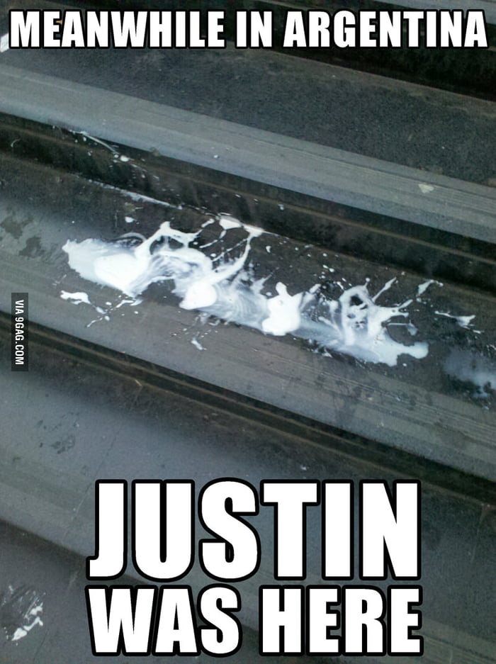 Justin was here - 9GAG