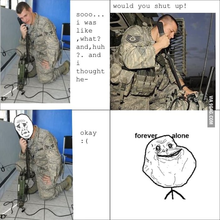 Forever alone XD - 9GAG