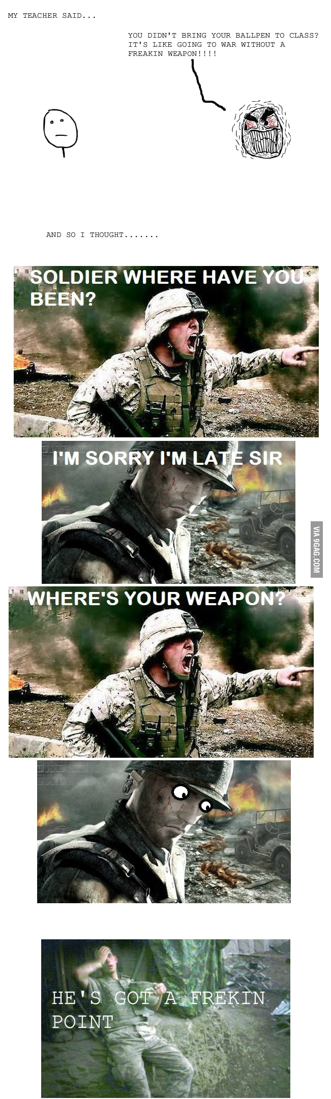 Going to war without a weapon? - 9GAG