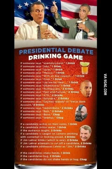 The presidential debate drinking game! - 9GAG