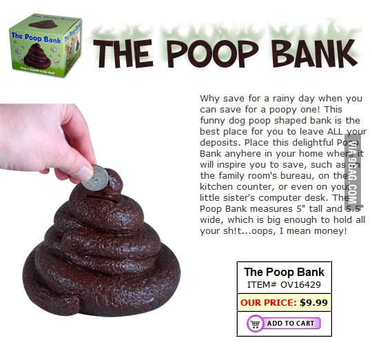 The Poop Bank - 9GAG