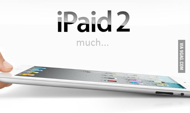 The new iPad! - 9GAG