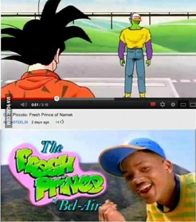 Piccolo: Fresh prince of Namek - 9GAG