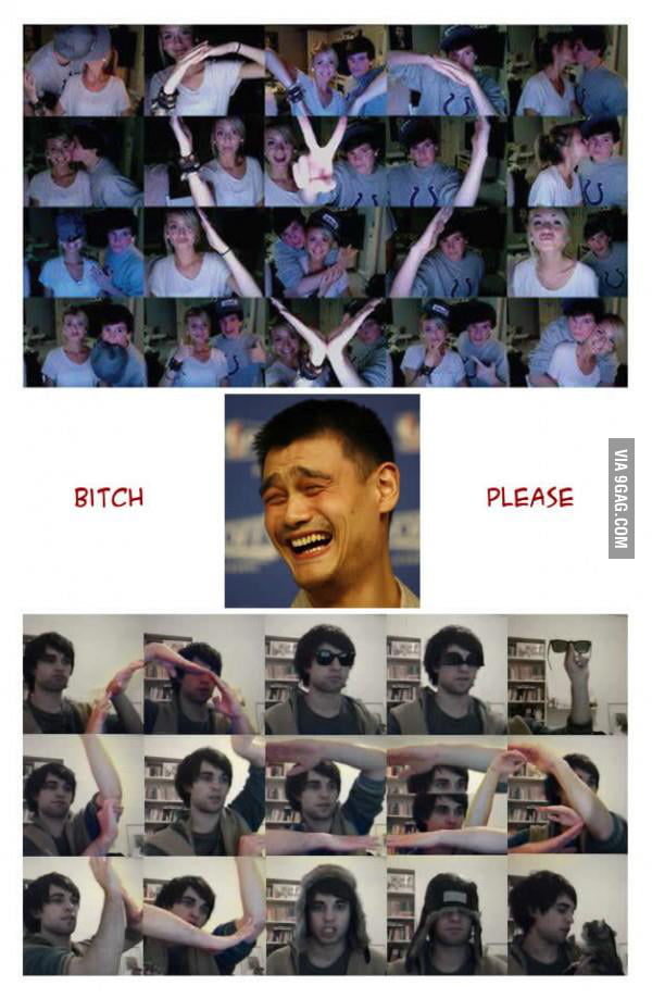 B*tch, plz - 9GAG
