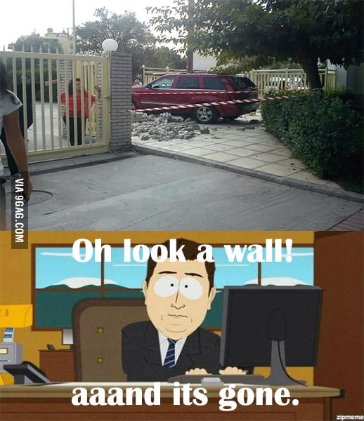 Aaaand Its Gone! - 9GAG