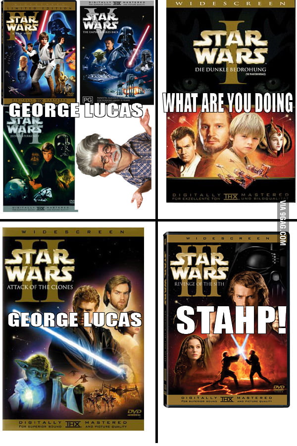 George Lucas STAHP! - 9GAG