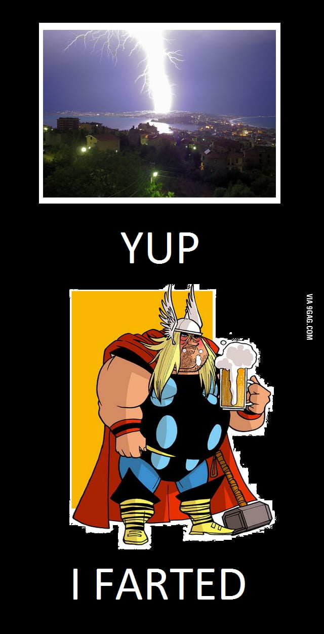 JUST THOR'S FART - 9GAG