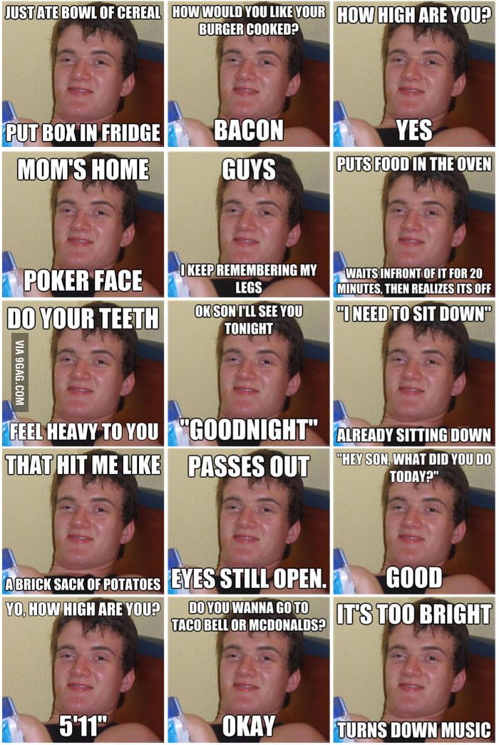 High dude - 9GAG