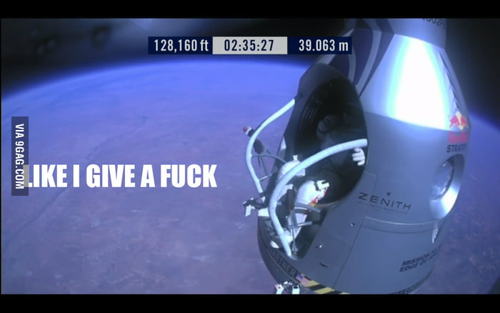 127'000 feet you say? - 9GAG