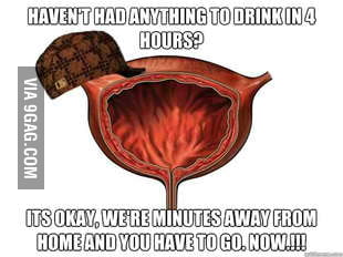 Scumbag Bladder - 9GAG
