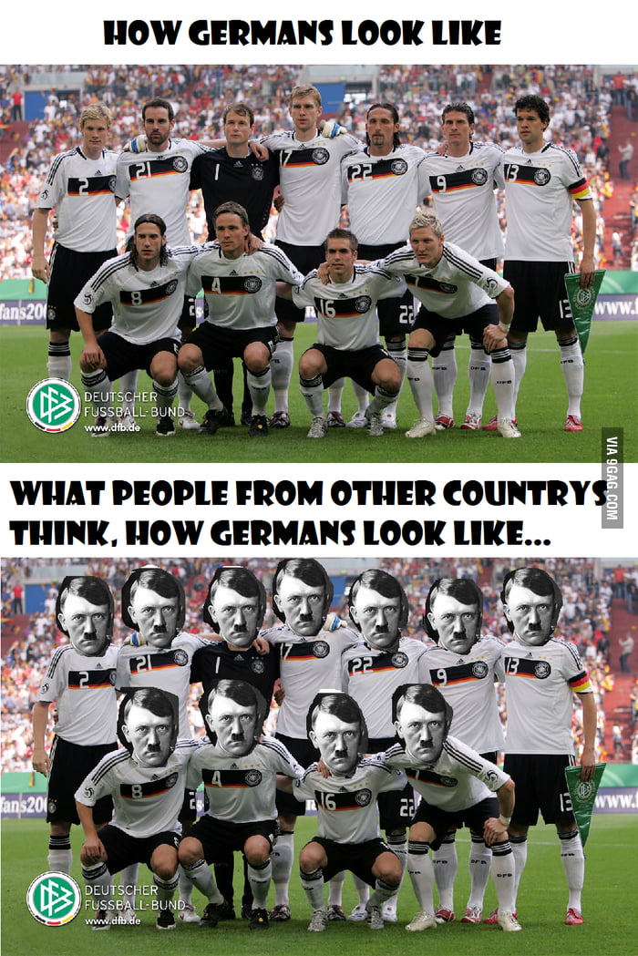How germans look like... - 9GAG