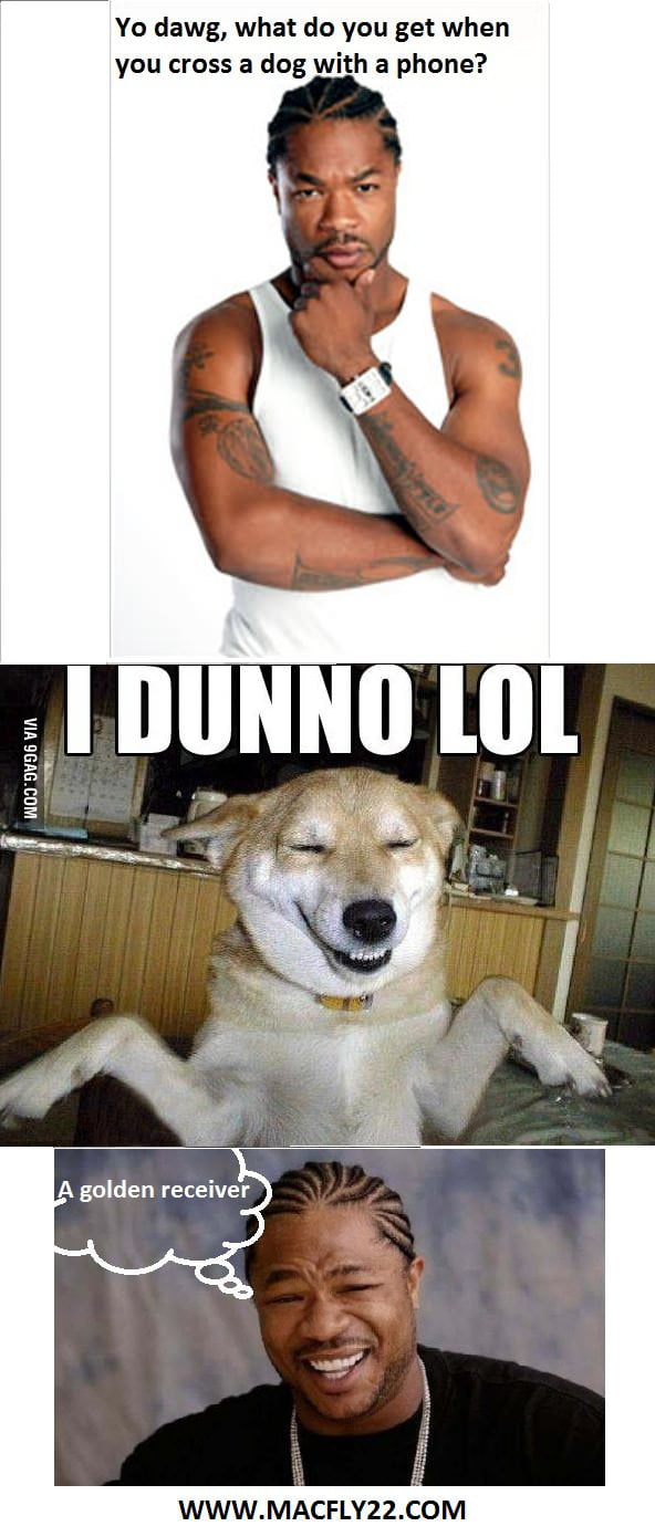 Yo dawg ! - 9GAG