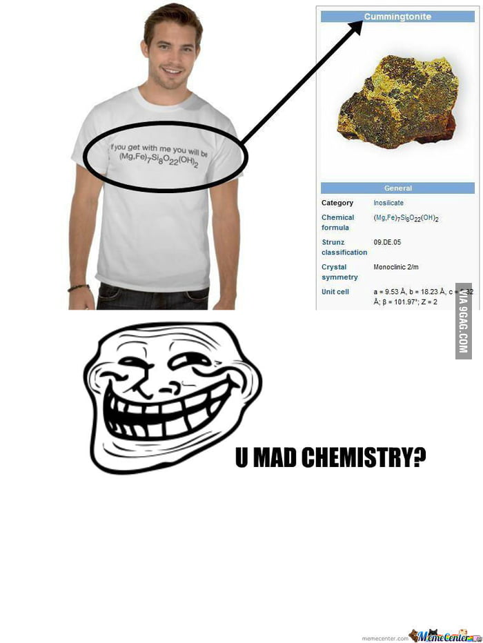 U mad chemistry? - 9GAG