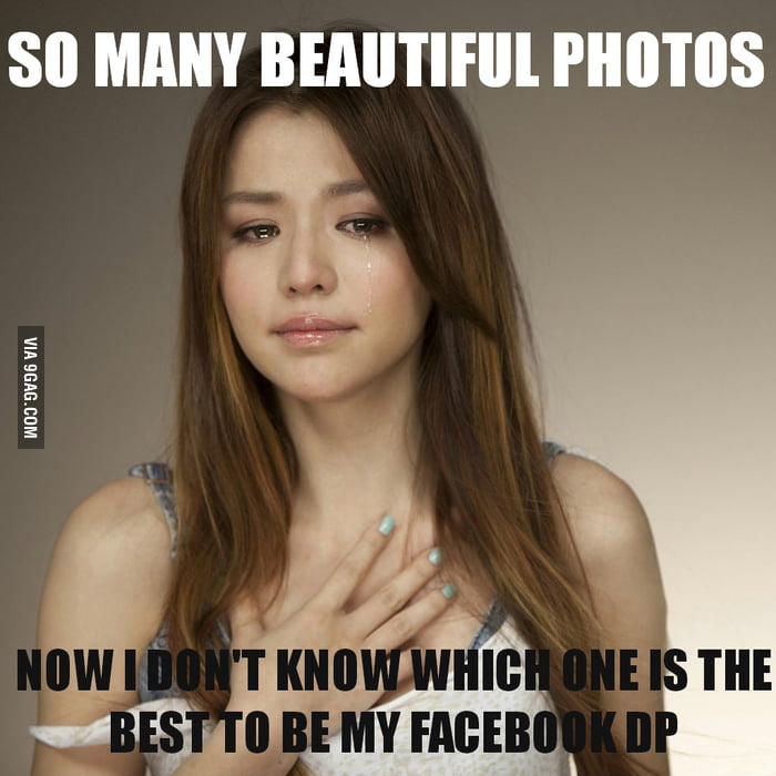 Facebook Pretty Girls Problem - 9GAG