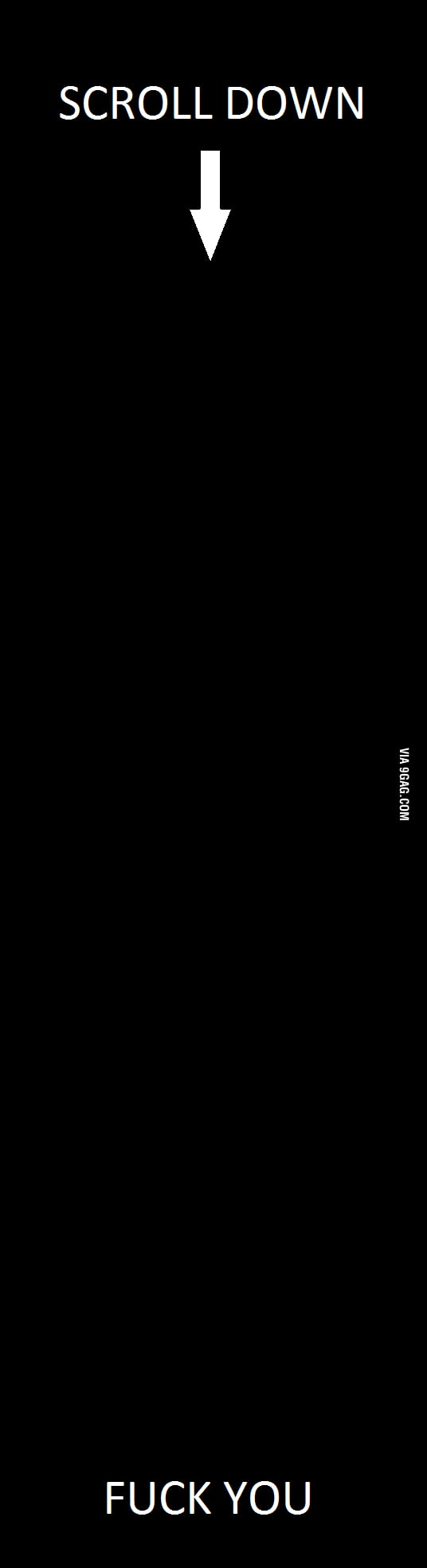 Scroll Down - 9GAG