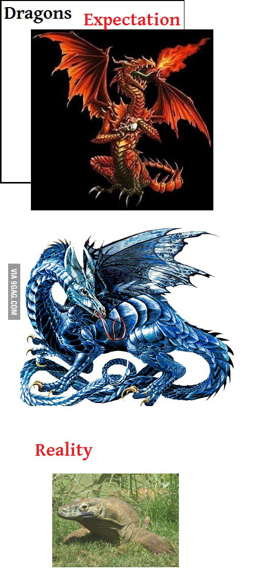 Expectation meets reality - 9GAG