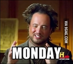 Alien Guy Monday - 9GAG