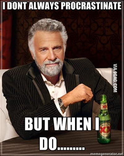 Theres lots and lots of time - 9GAG