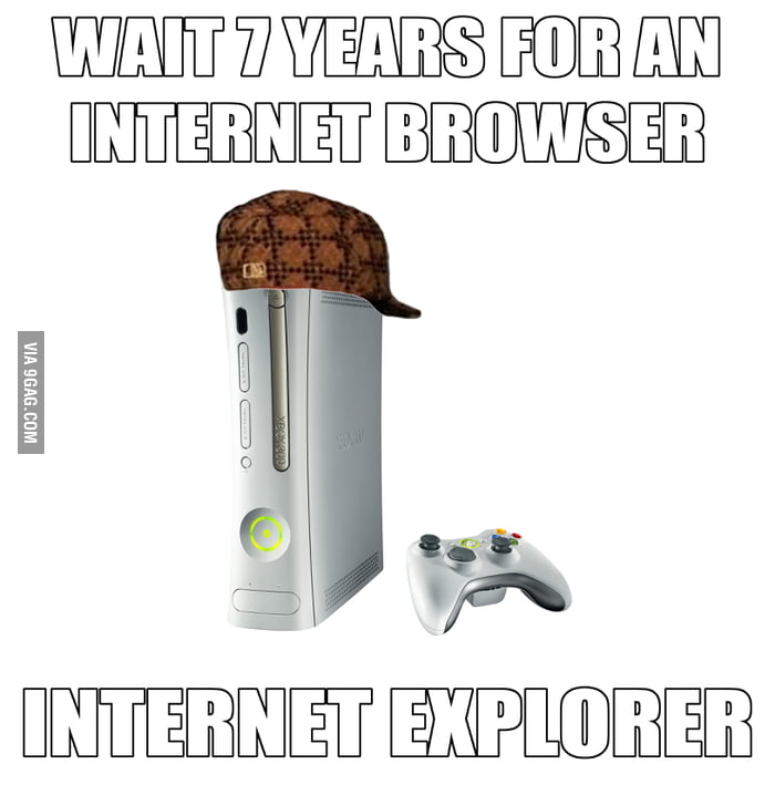 Scumbag Xbox - 9GAG