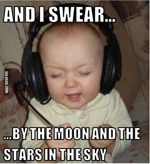 And I Swear!!! - 9GAG