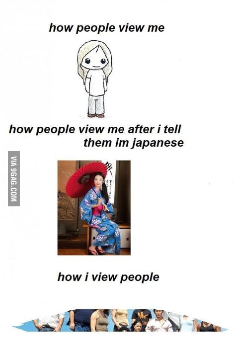 How people view me... - 9GAG