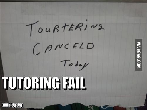 Tutoring FAIL - 9GAG