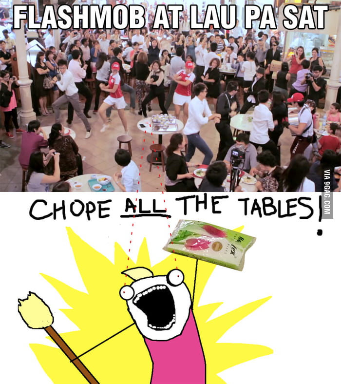 Chope the table. Get the best view. - 9GAG