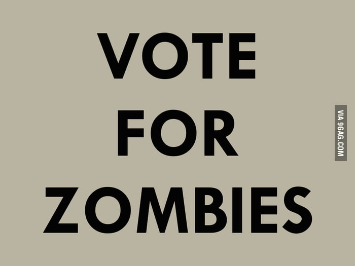 No matter who wins tonight, I have already made my choice - 9GAG