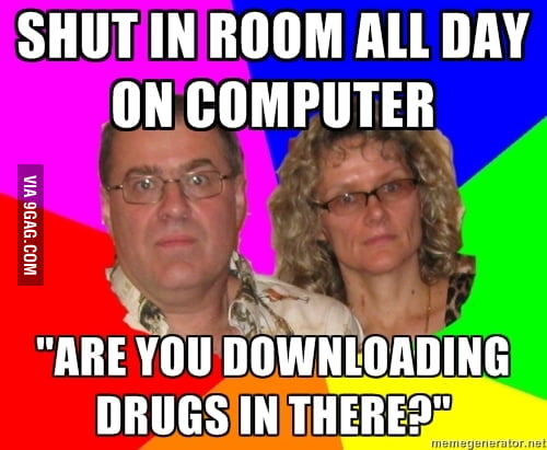 Paranoid Parents - 9GAG