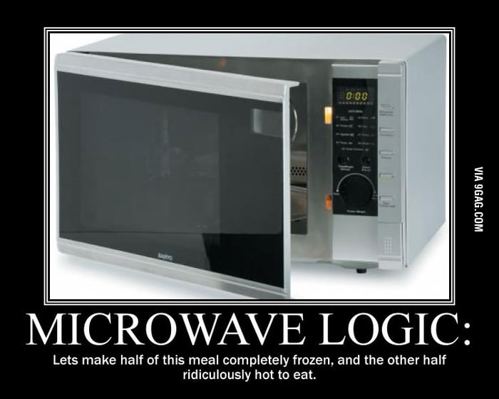 Scumbag Microwaves... - 9GAG