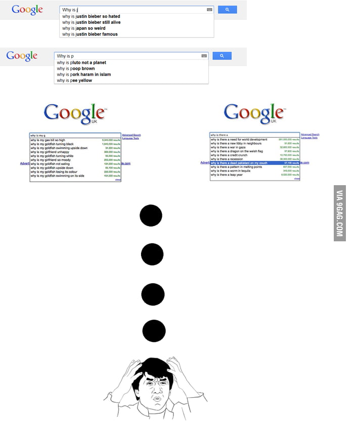 Google: Why is... - 9GAG