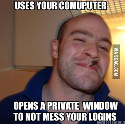 When you use other people's computer, you should do this. - 9GAG