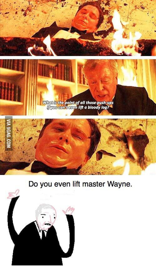 Do you even lift, Master Wayne? - 9GAG