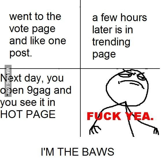I'M THE BAWS! - 9GAG