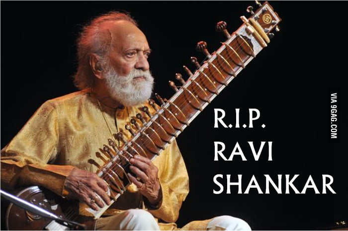 R.I.P. Ravi Shankar - 9GAG