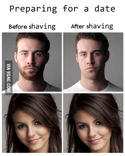 Preparing for a date (Shaving) - 9GAG