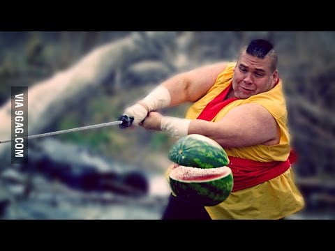 Swords, fruits, dubstep and a fat guy. - 9GAG