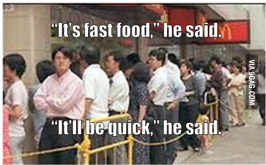 Fast Food Nightmare - 9GAG