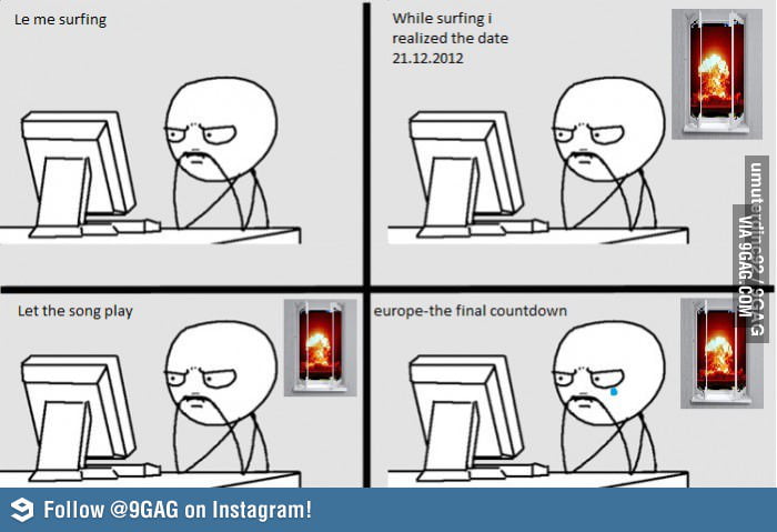 21.12.2012 final countdown - 9GAG