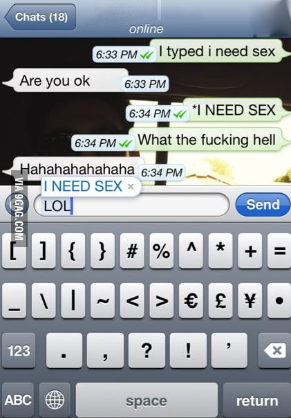 Someone f*cked with my autocorrect - 9GAG