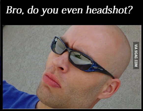 Fps Doug Says - 9GAG