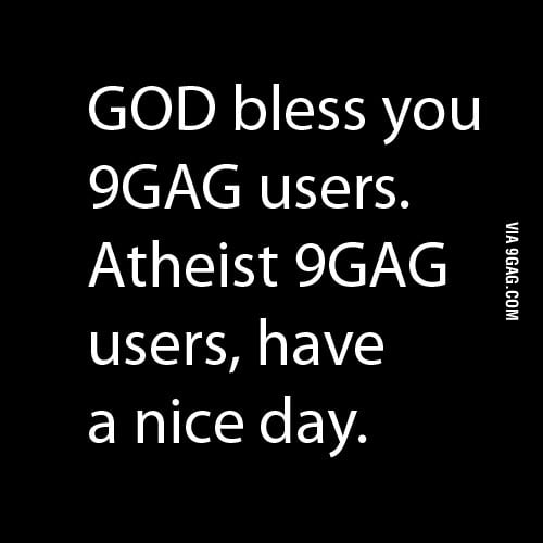9GAG BLESS AND NICE - 9GAG