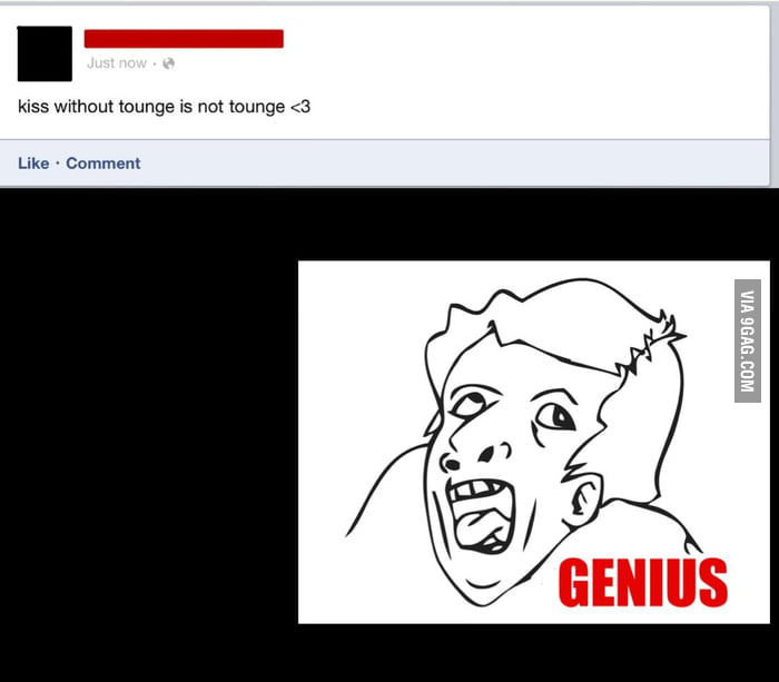 Genius at fb - 9GAG