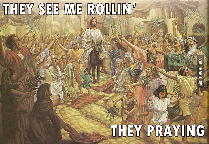 They see me rolling... - 9GAG