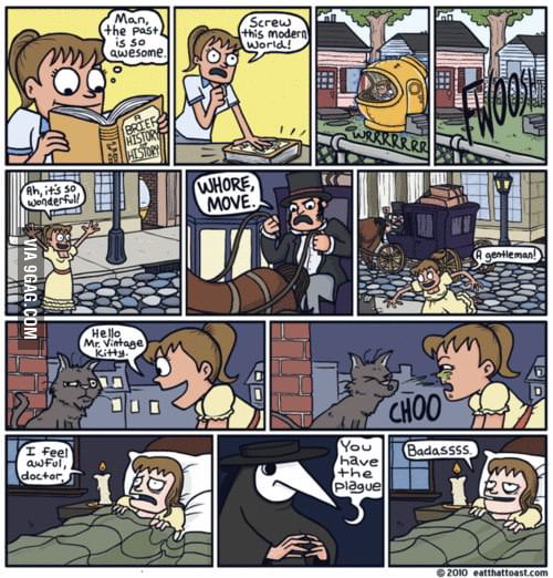 Screw this modern world! - 9GAG